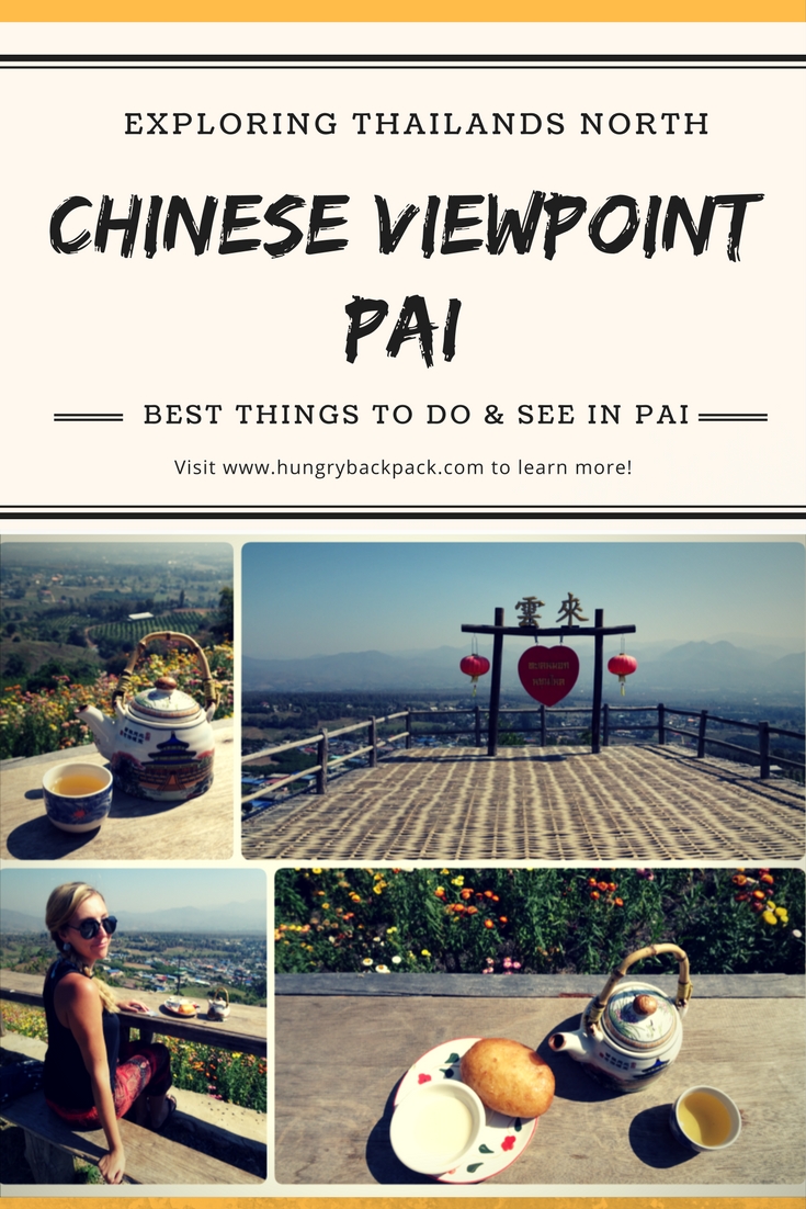 CHINESE VIEWPOINT IN PAI - Spectacular countryside views - Hungry Backpack